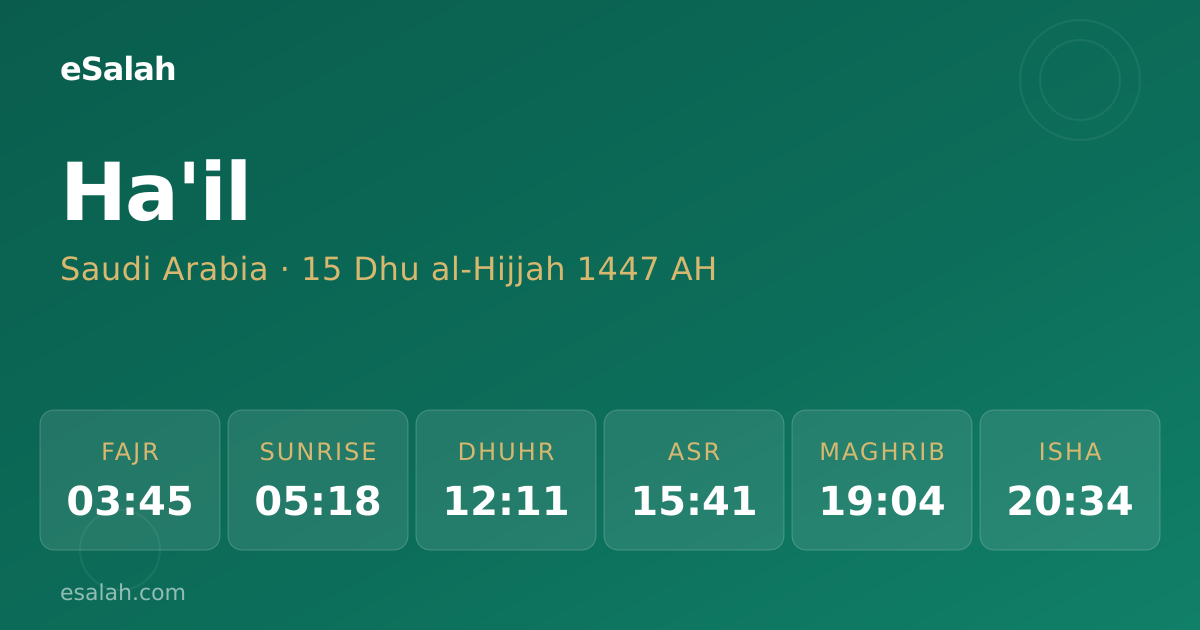 Prayer times in Ha'il, Saudi Arabia